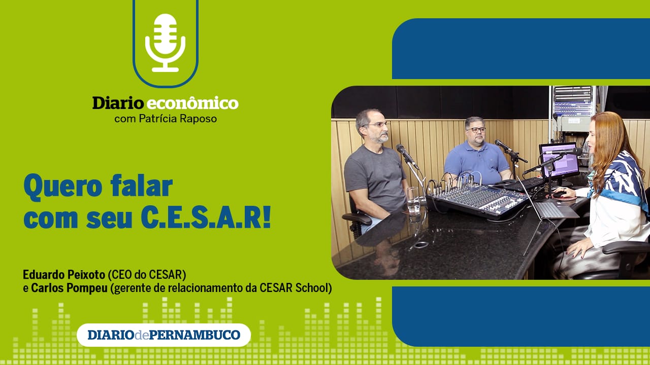 CESAR, a primeira célula | Diario Econômico: Diario de Pernambuco