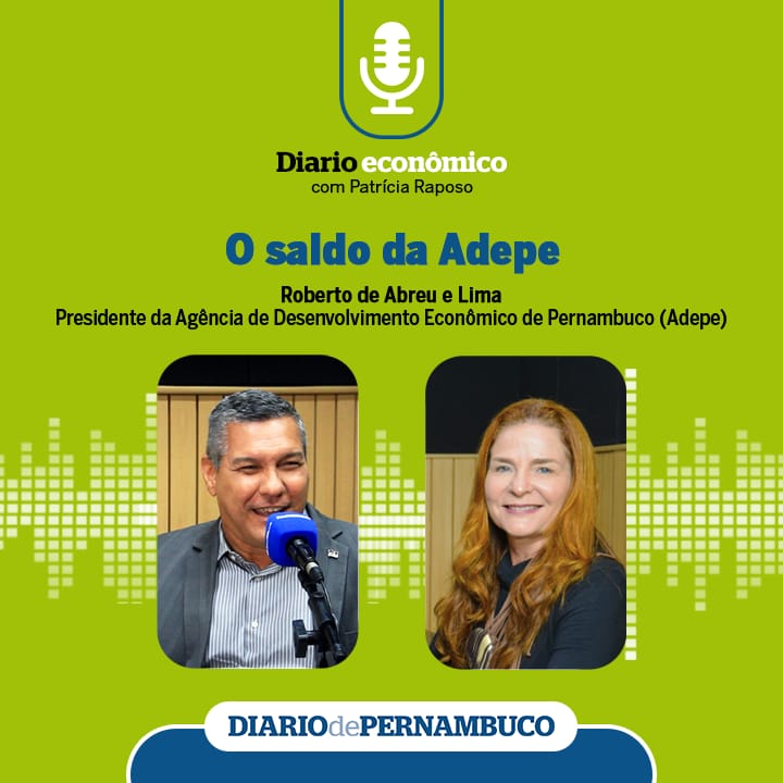 O saldo da Adepe | Diario Econômico: Diario de Pernambuco